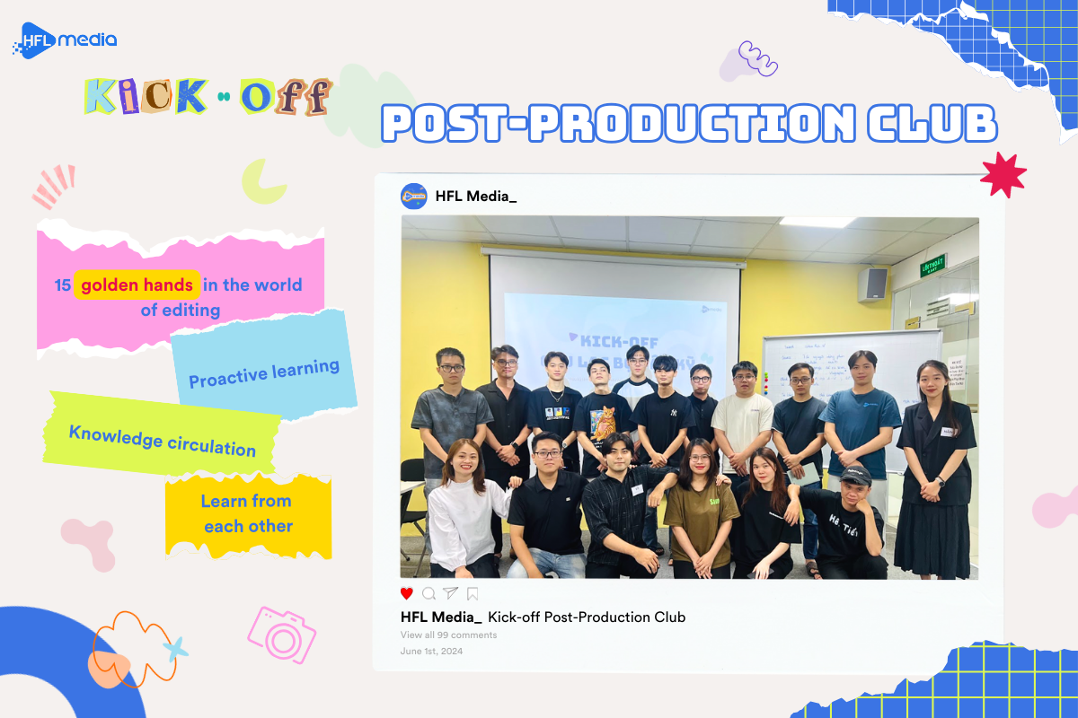 POST-PRODUCTION CLUB - THE FIRST SPECIALIZED CLUB AT HFL MEDIA - hflmedia